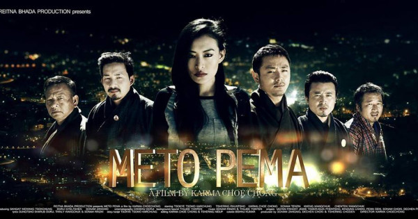Meto Pema (2015) - Bhutanese Movie
