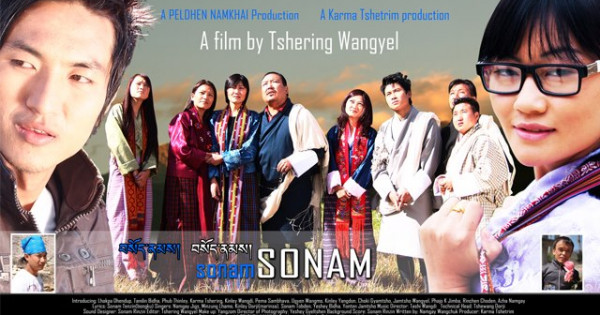 Sonam Sonam (2012) - Bhutanese Movie