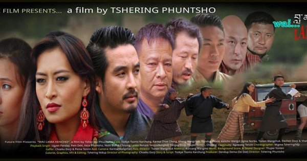 Wai Lama Kencho (2016) - Bhutanese Movie